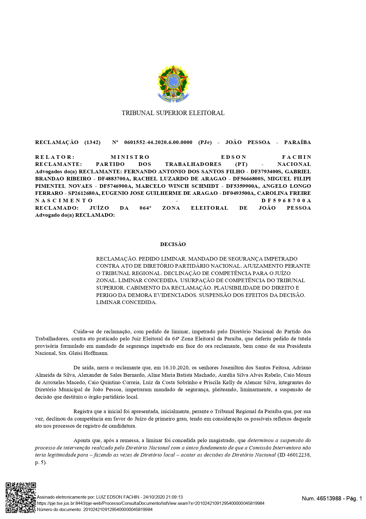Ministro do TSE, Edson Fachin derruba liminar e mantém intervenção do ... Ministro do TSE, Edson Fachin derruba liminar e mantém intervenção do ...